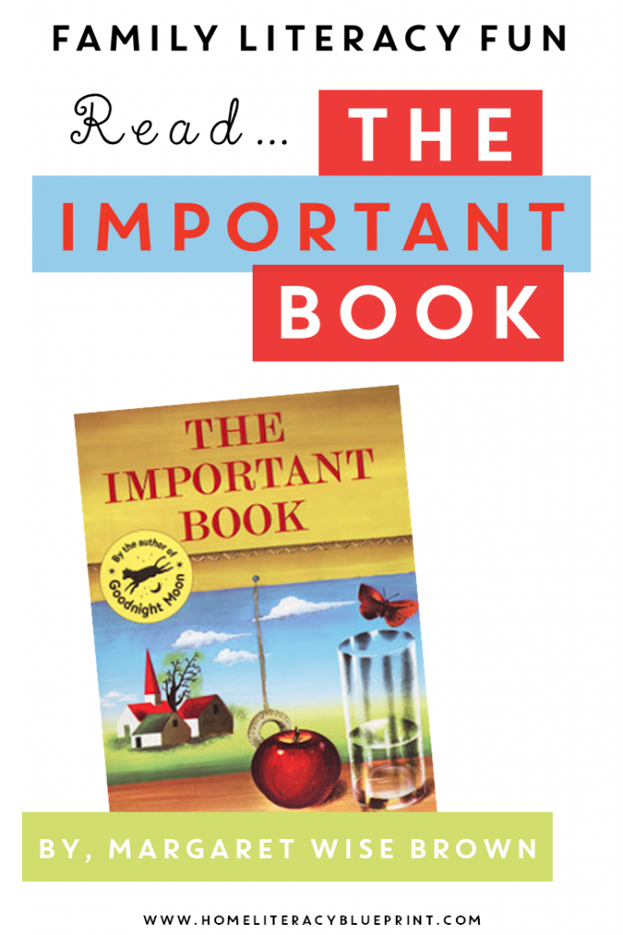 The Important Thing About... - Home Literacy Blueprint